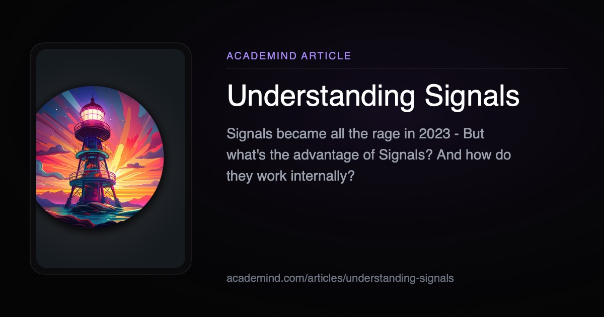 Understanding Signals | Academind